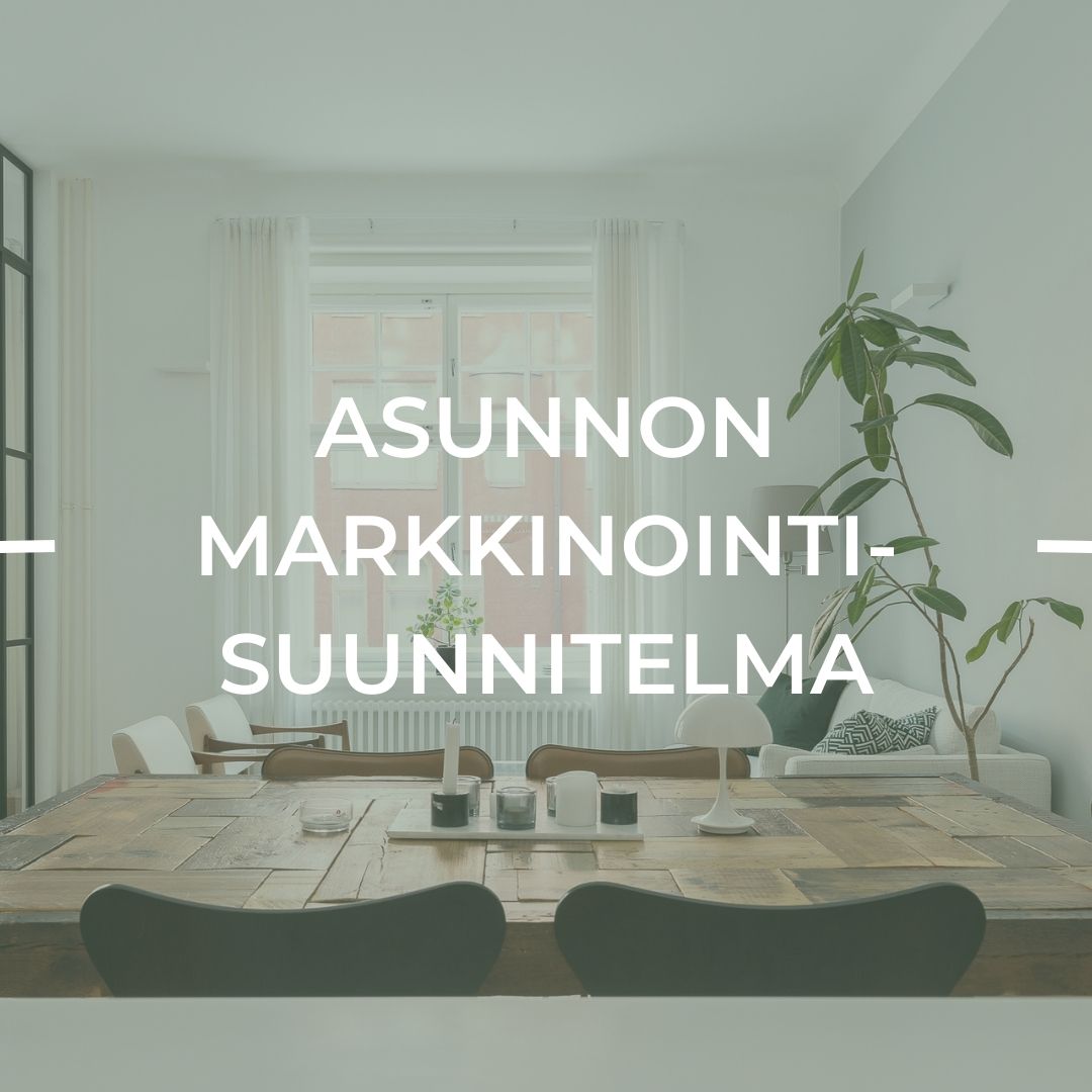 Asunnon markkinointisuunnitelma - Qvadrat LKV